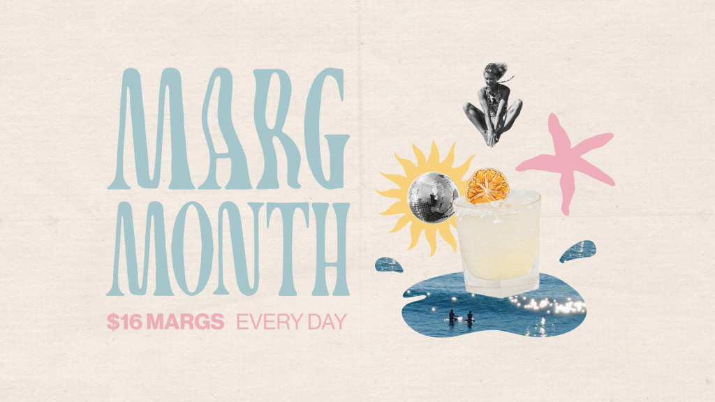 Marg Month | $16 Margs All Day Every Day | Salty's Bondi
